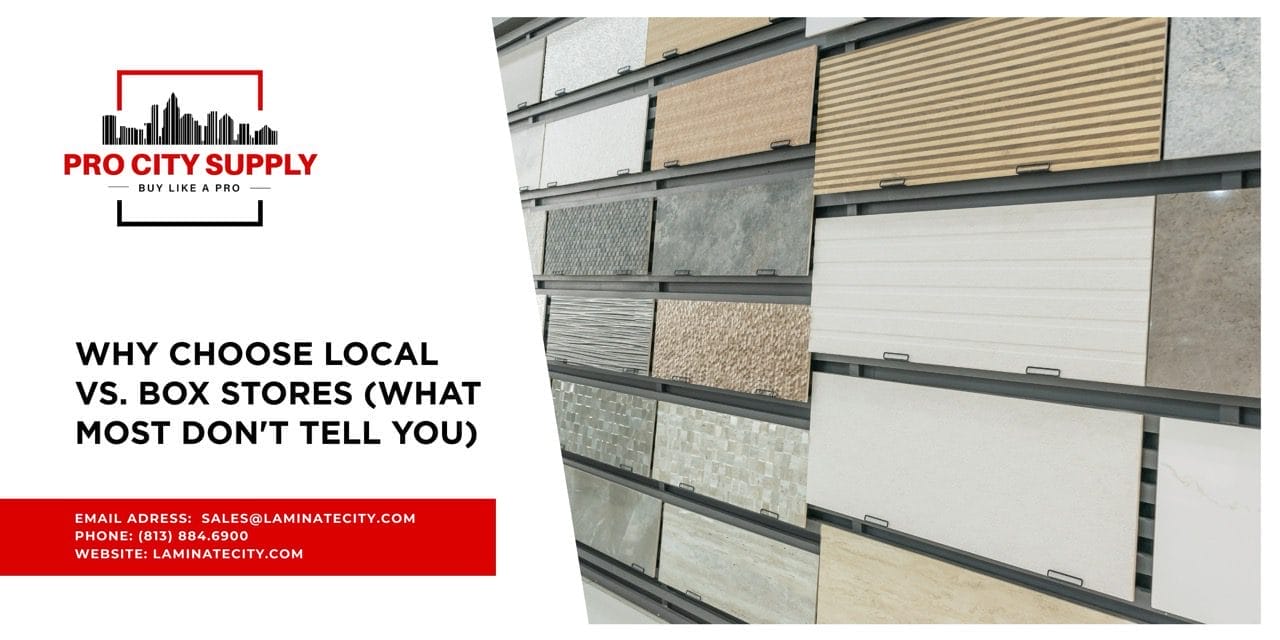 Local vs. Box Stores | Why Florida Contractors Prefer Local Flooring ...